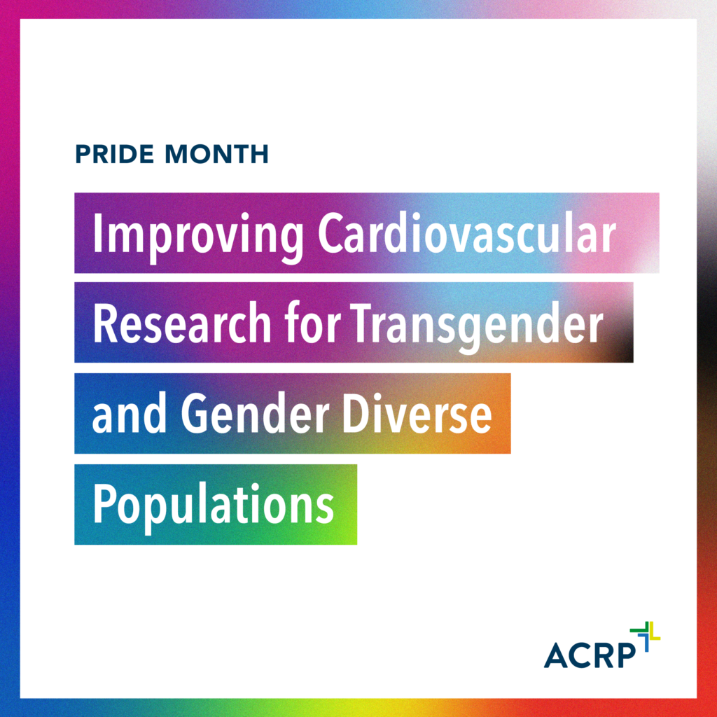 Honoring Pride Month - ACRP