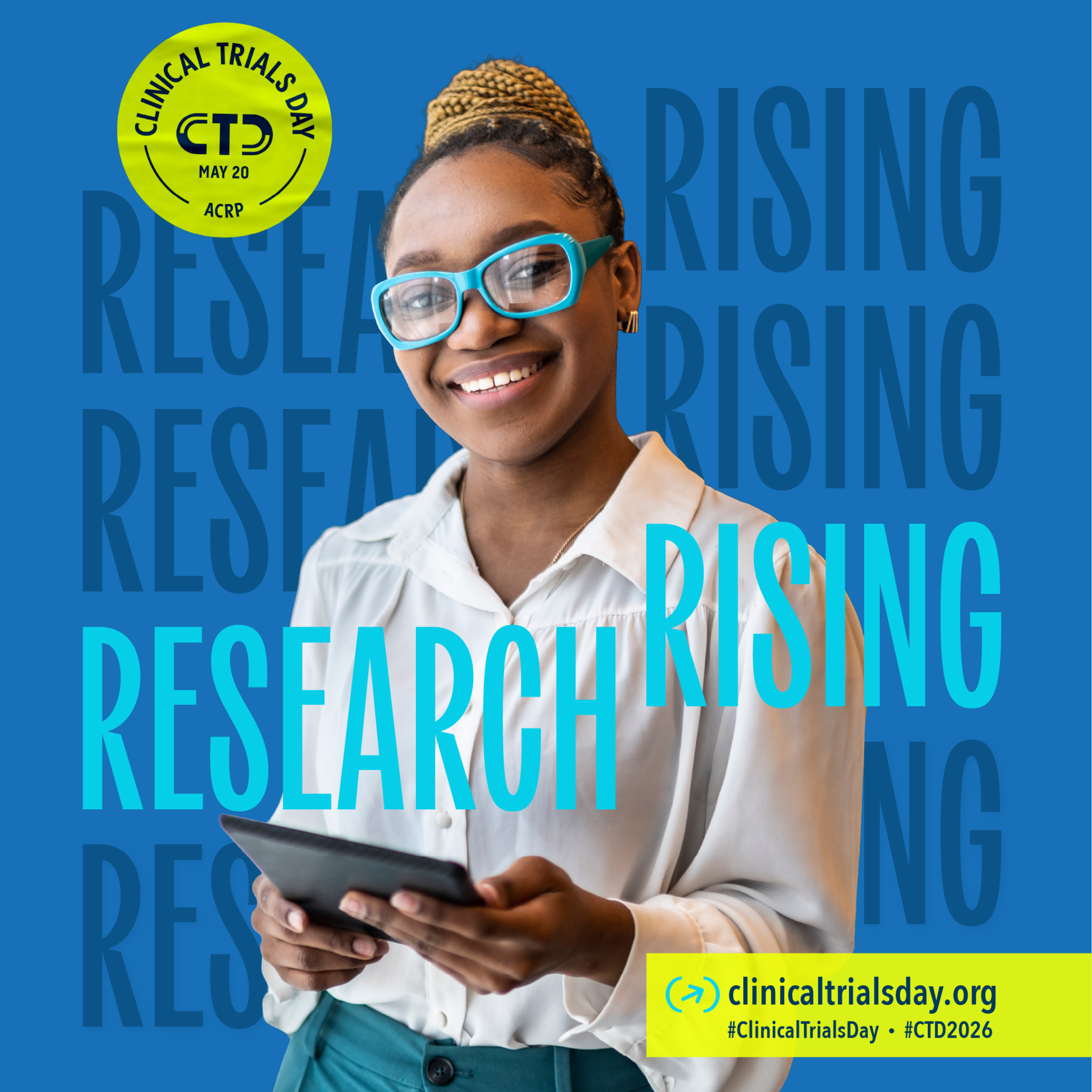 Acrp Launches Research Rising Campaign For Clinical Trials Day 2026